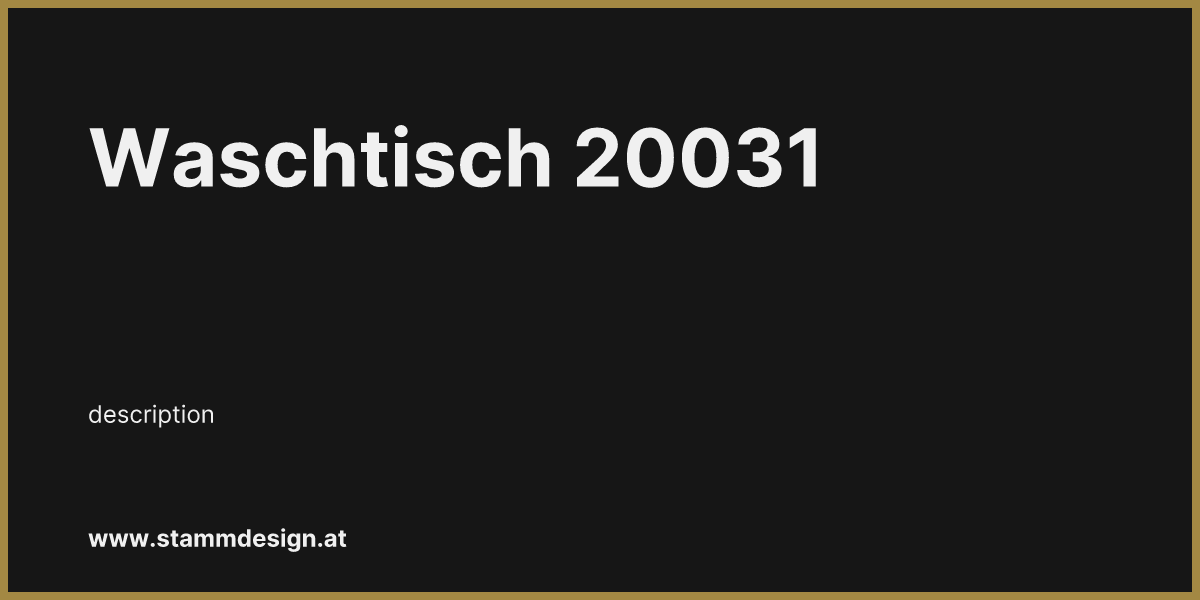 Waschtisch 20031 | Stammdesign