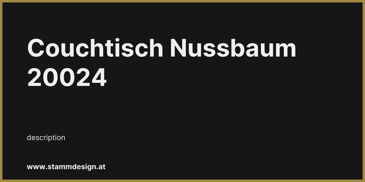 Couchtisch Nussbaum 20024 | Stammdesign